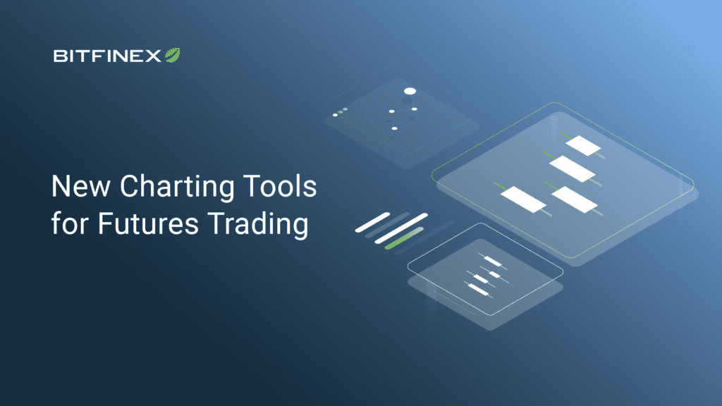 Introducing Four New Charting Tools for Futures Trading - Bitfinex blog