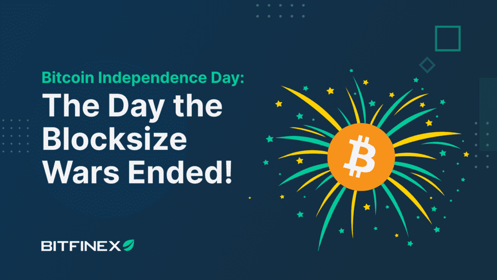 The Fork Wars: What is Bitcoin Independence Day? - Bitfinex blog