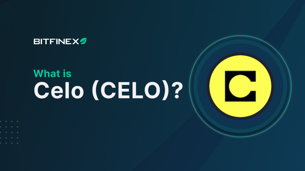 What is Celo (CELO) and why is it listing on Bitfinex? - Bitfinex blog What is Celo (CELO) and why is it listing on Bitfinex? - Bitfinex blog
