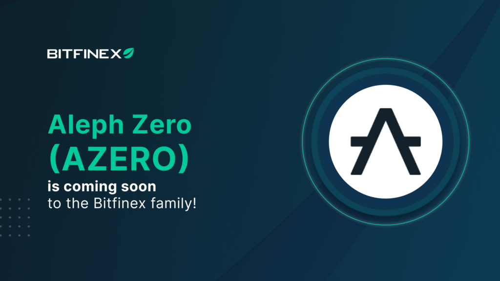 Bitfinex to list AZERO, Aleph Zero Native Token - Bitfinex blog Bitfinex to list AZERO, Aleph Zero Native Token - Bitfinex blog