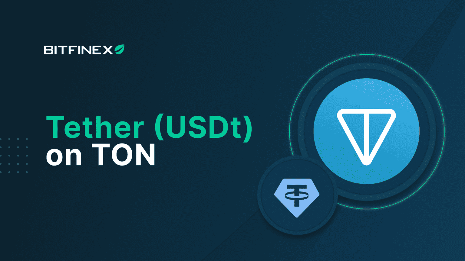 Tether (USDt) on TON Deposits & Withdrawals Available on Bitfinex - Bitfinex blog