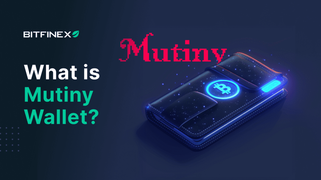What is Mutiny Wallet? - Bitfinex blog