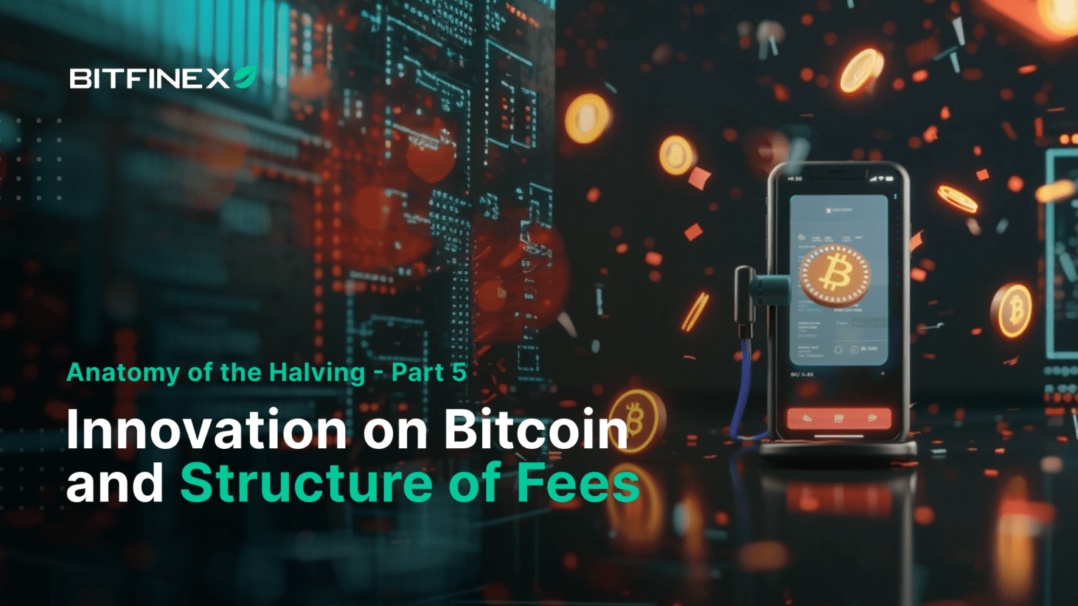 Anatomy of the Halving Part 5: Innovation on Bitcoin and Structure of ...