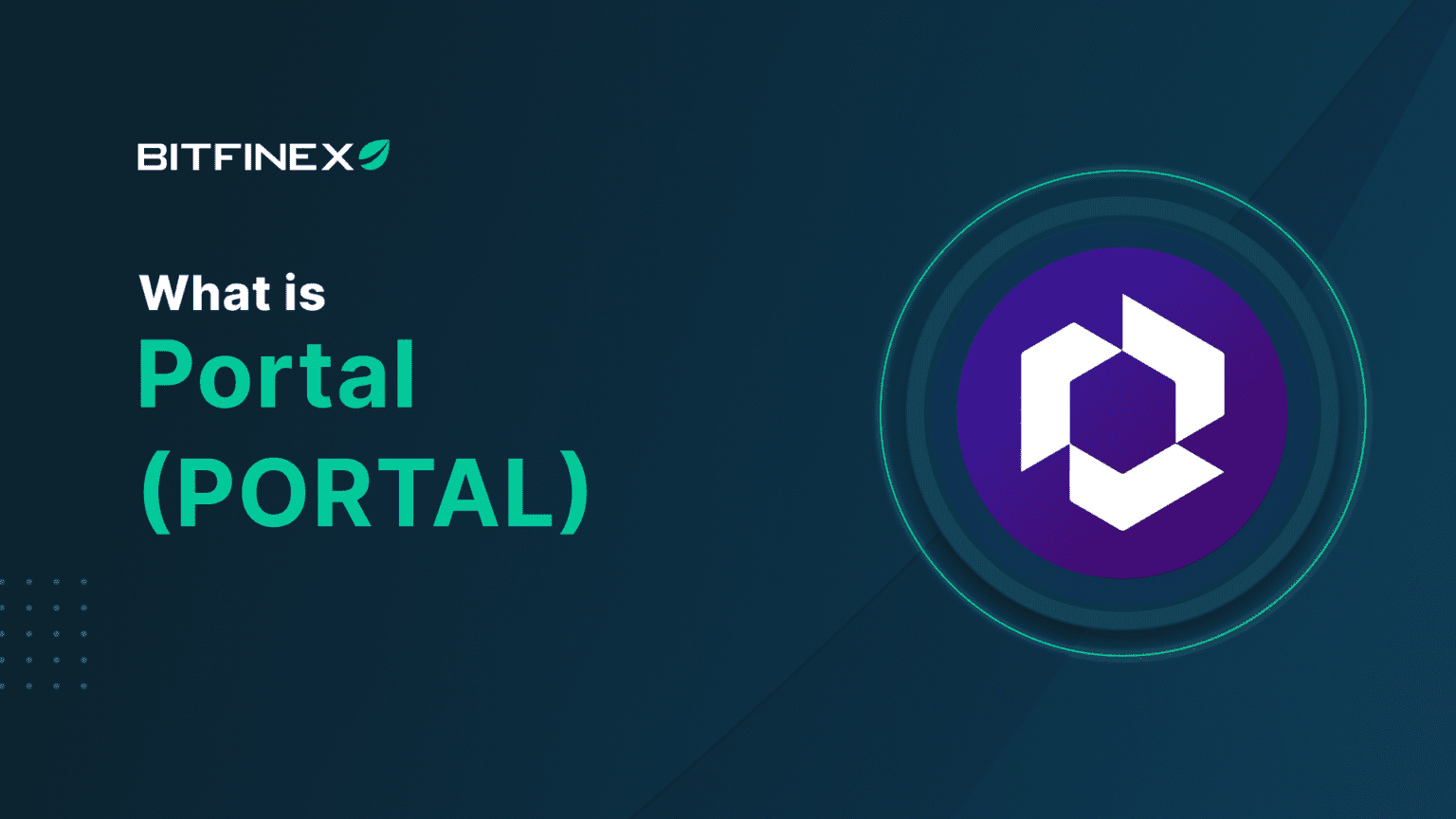 What is Portal (PORTAL)? - Bitfinex blog