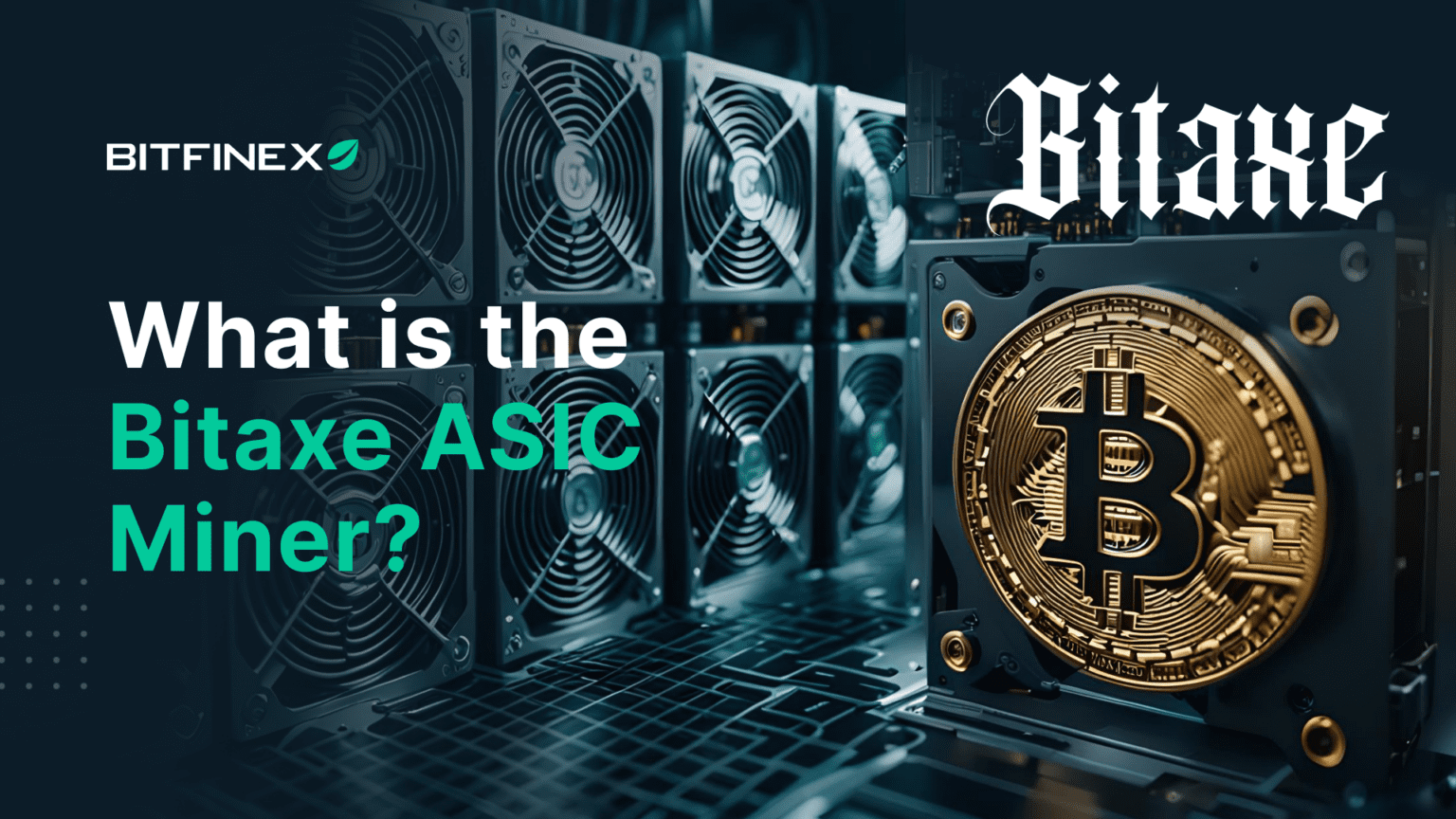 What is the Bitaxe ASIC Miner? - Bitfinex blog