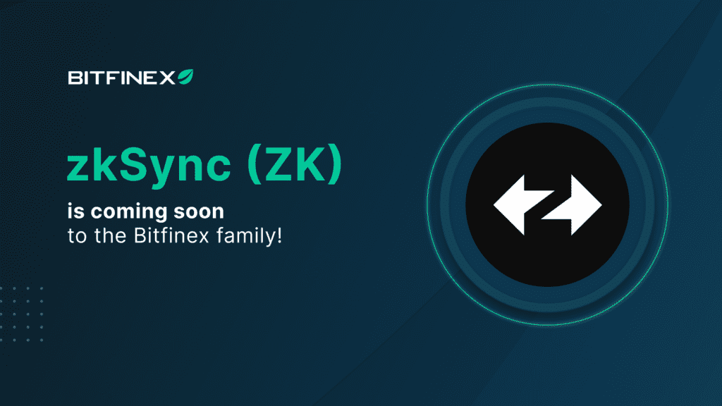 Bitfinex to List ZK, Native Token of zkSync Protocol - Bitfinex blog