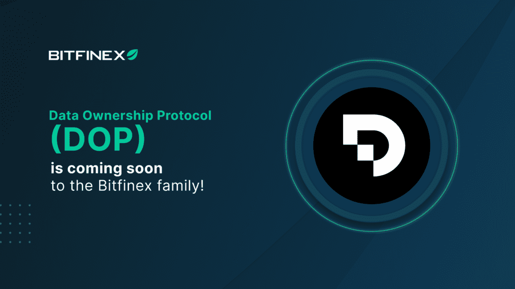 Bitfinex Among First to List DOP, Native Token of Data Ownership Protocol - Bitfinex blog