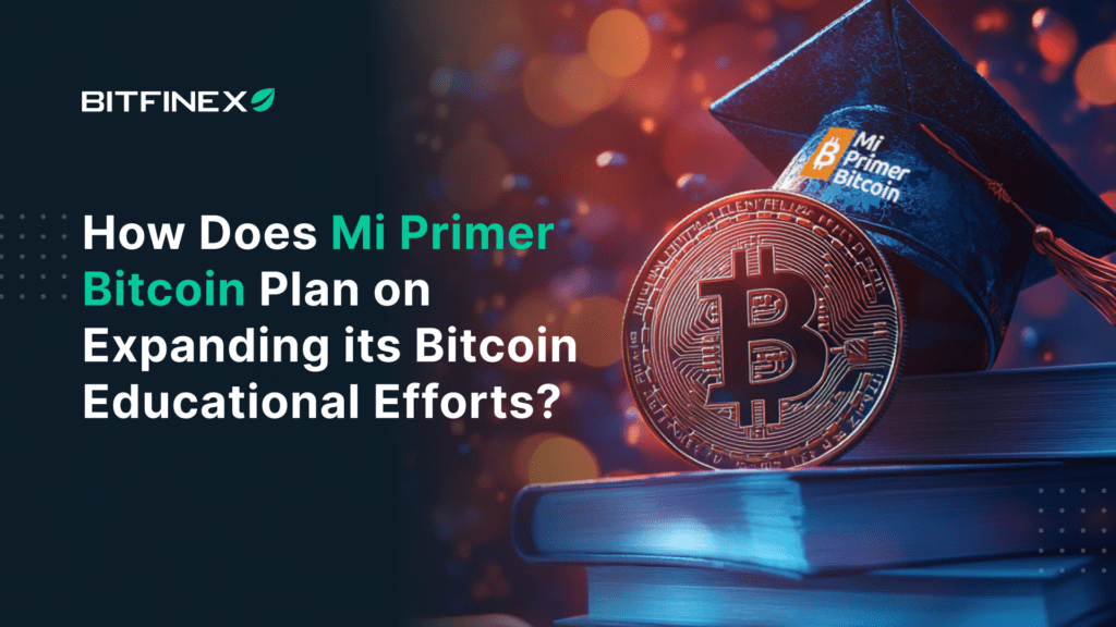How Does Mi Primer Bitcoin Plan on Expanding its Bitcoin Educational ...