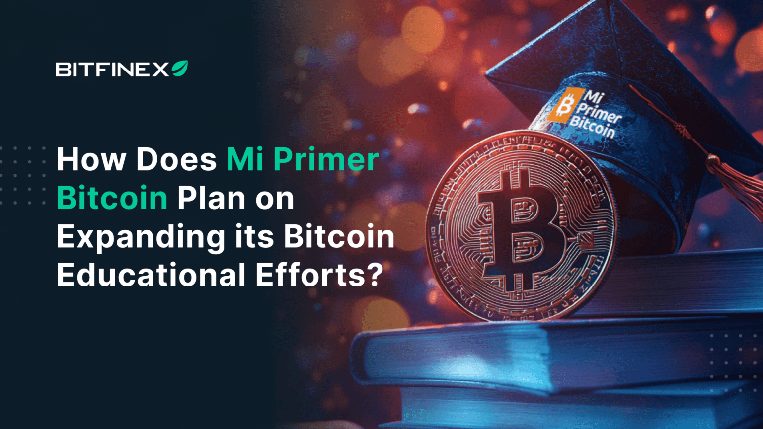 How Does Mi Primer Bitcoin Plan on Expanding its Bitcoin Educational ...