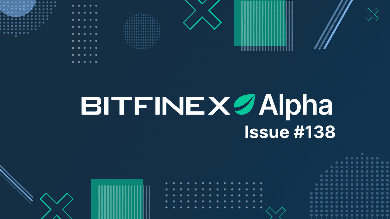 Bitfinex Alpha | Markets Rebound but Beware 'Sell-the-News' Trading - Bitfinex blog