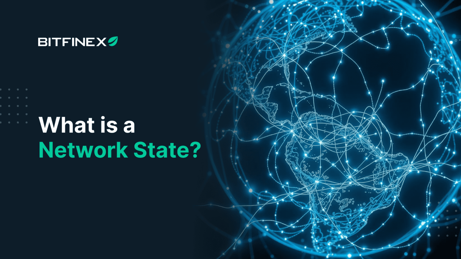What is a Network State? - Bitfinex blog