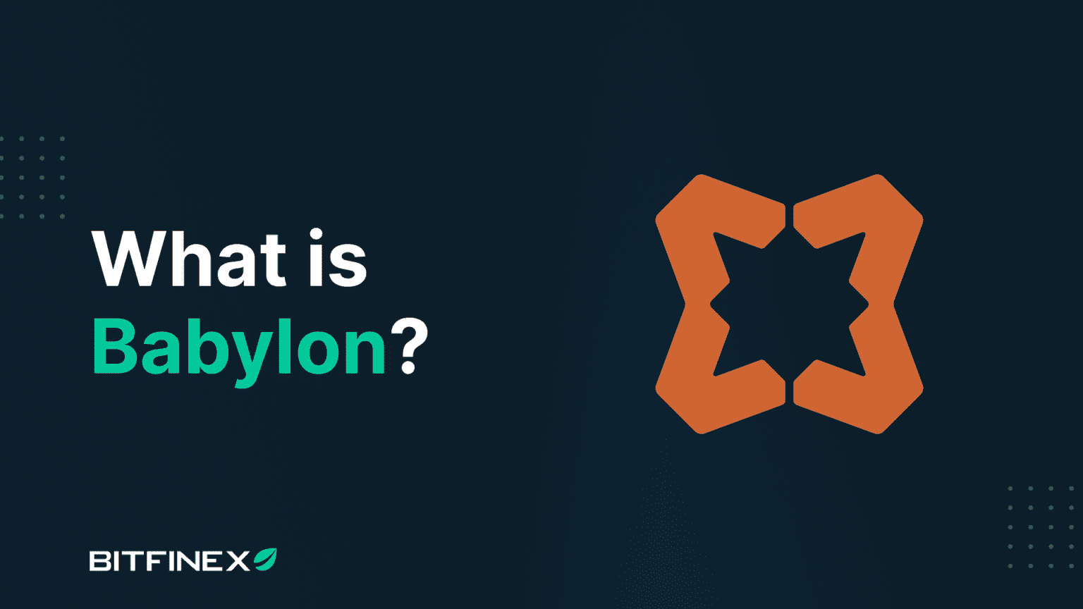 What is Babylon? - Bitfinex blog