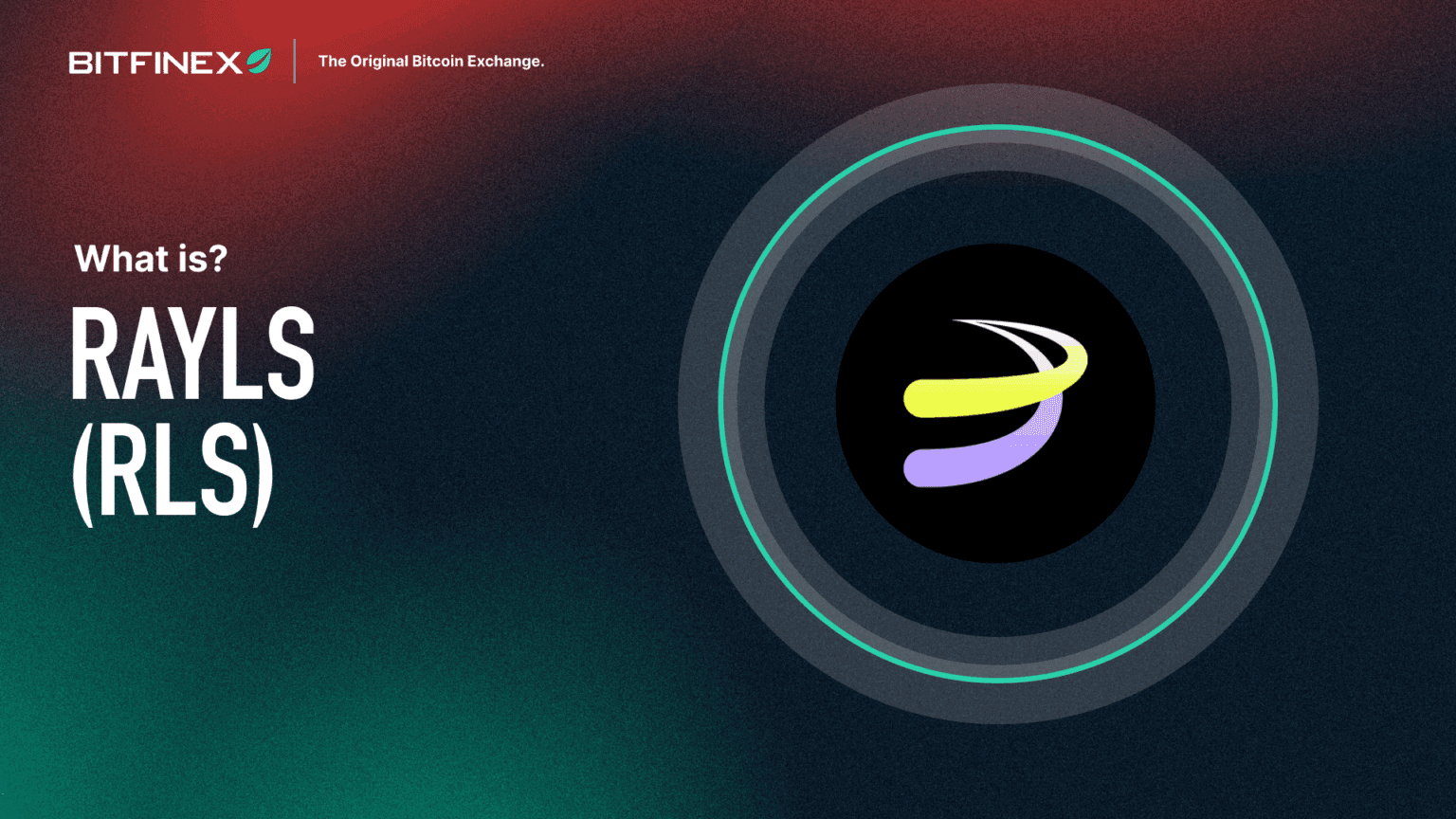 What is Rayls (RLS)? - Bitfinex blog